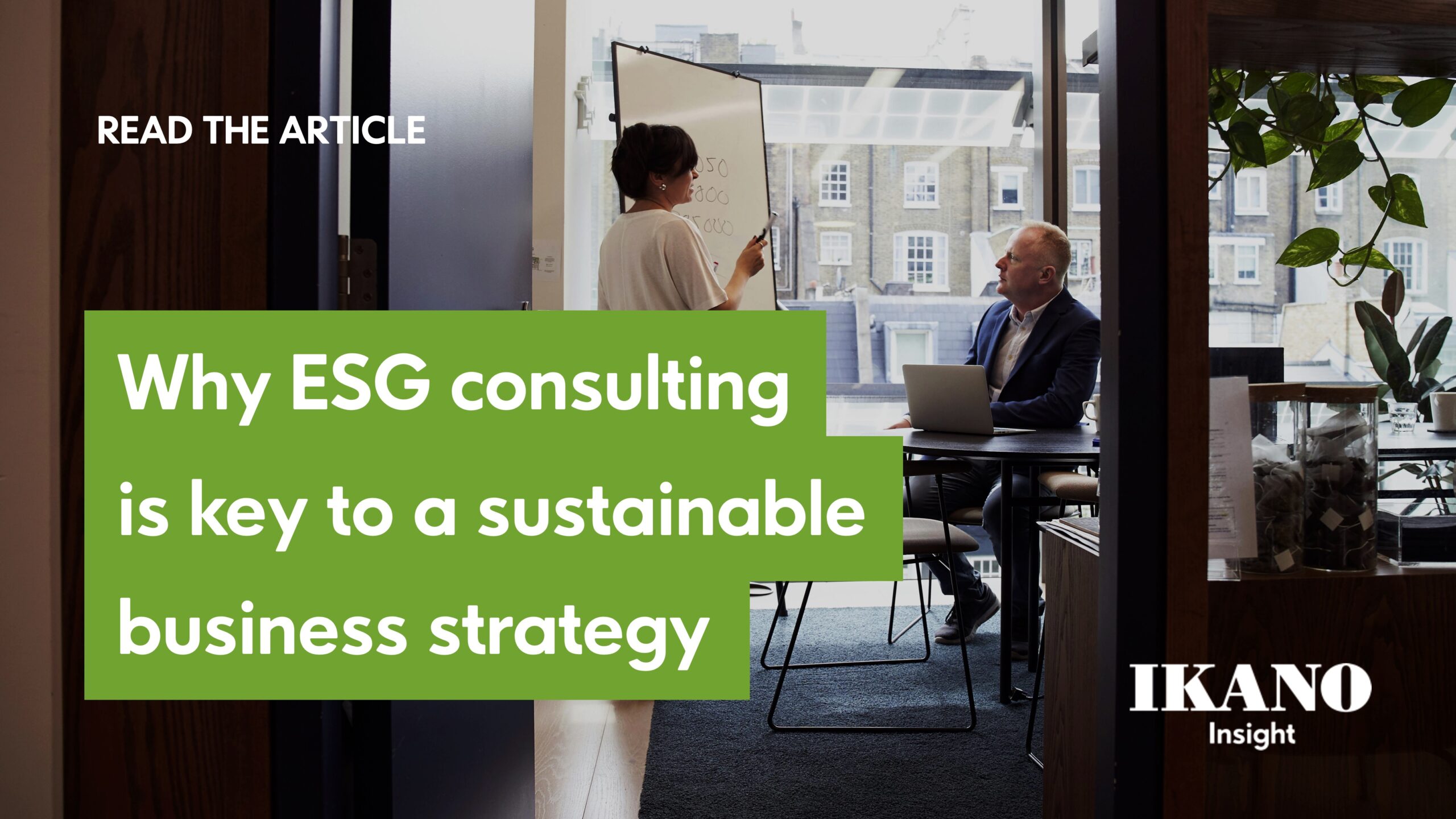 Why ESG consulting is key to building a sustainable business strategy