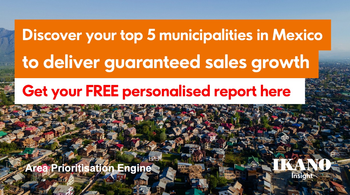 Free Mexico geospatial analysis report - register here | Ikano Insight