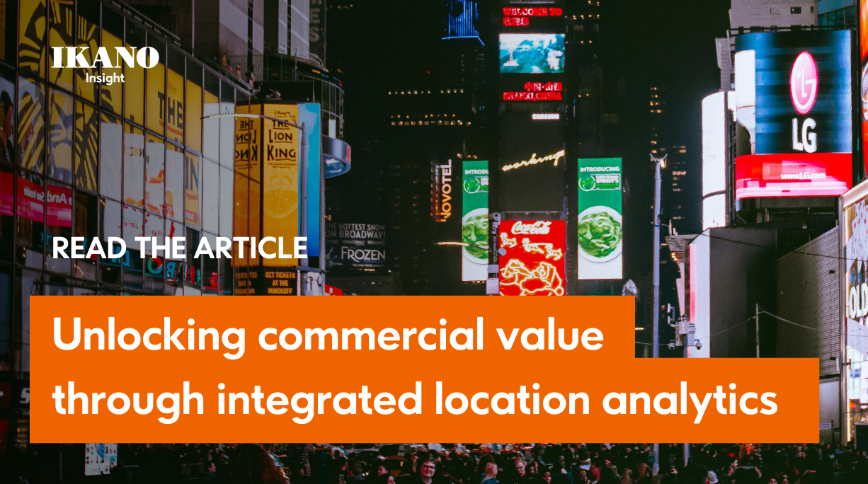 Unlocking value with integrated location analytics
