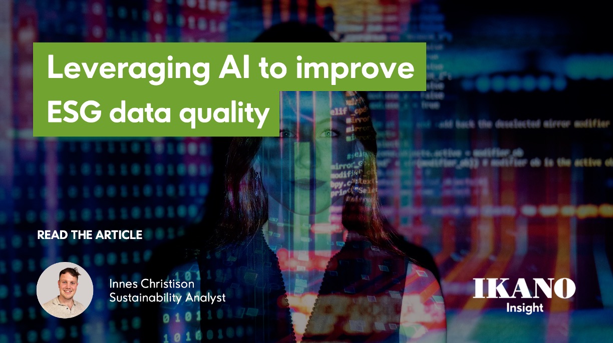 Leveraging AI to improve ESG data quality | Ikano Insight